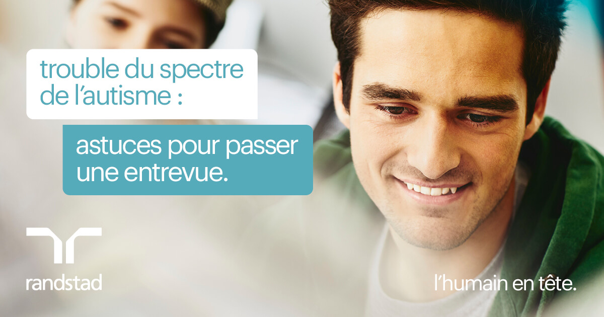 Tips for Job Interviews if You’re on the Autism Spectrum. | Randstad Canada
