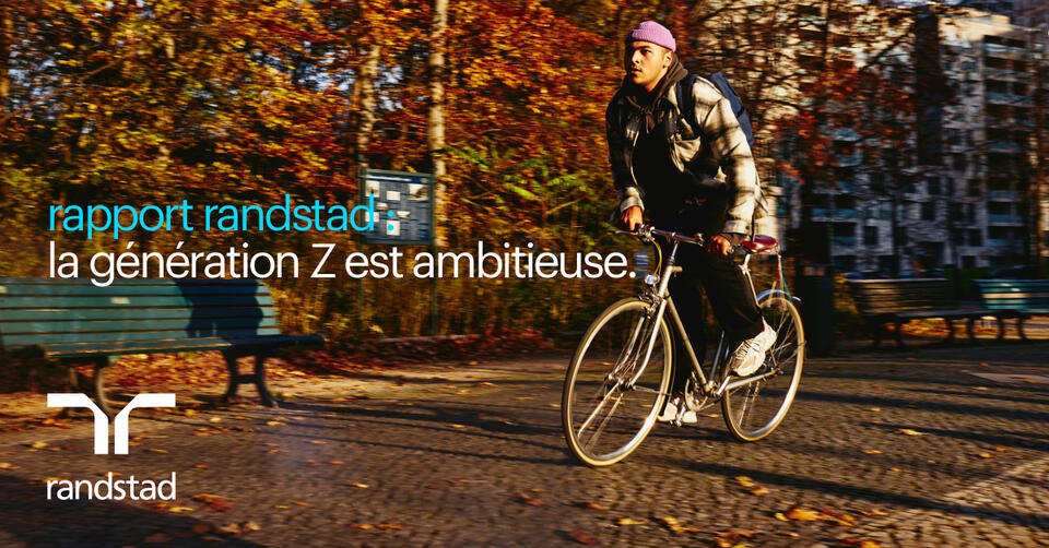 Rapport Randstad : la Génération Z est ambitieuse, en mouvement et ...